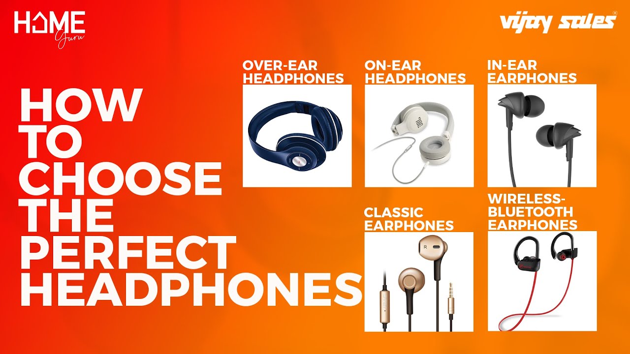 How To Choose The Right Headphones | 5 Types Of Headphones | Buying ...