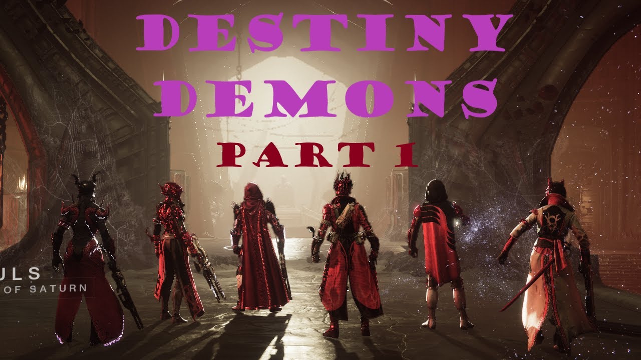 Destiny Demons - YouTube