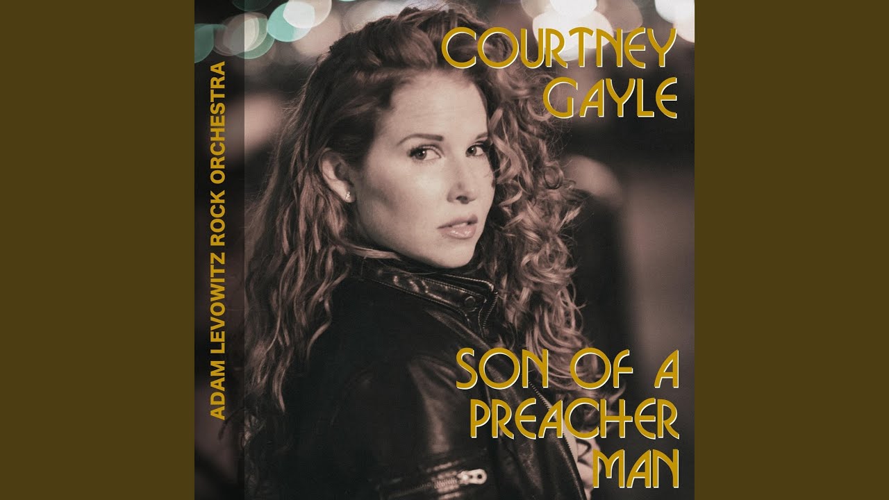 Son of a Preacher Man (feat. Courtney Gayle) - YouTube