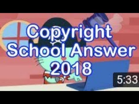 YouTube Copyright School Question and Answers 2017-18 - YouTube