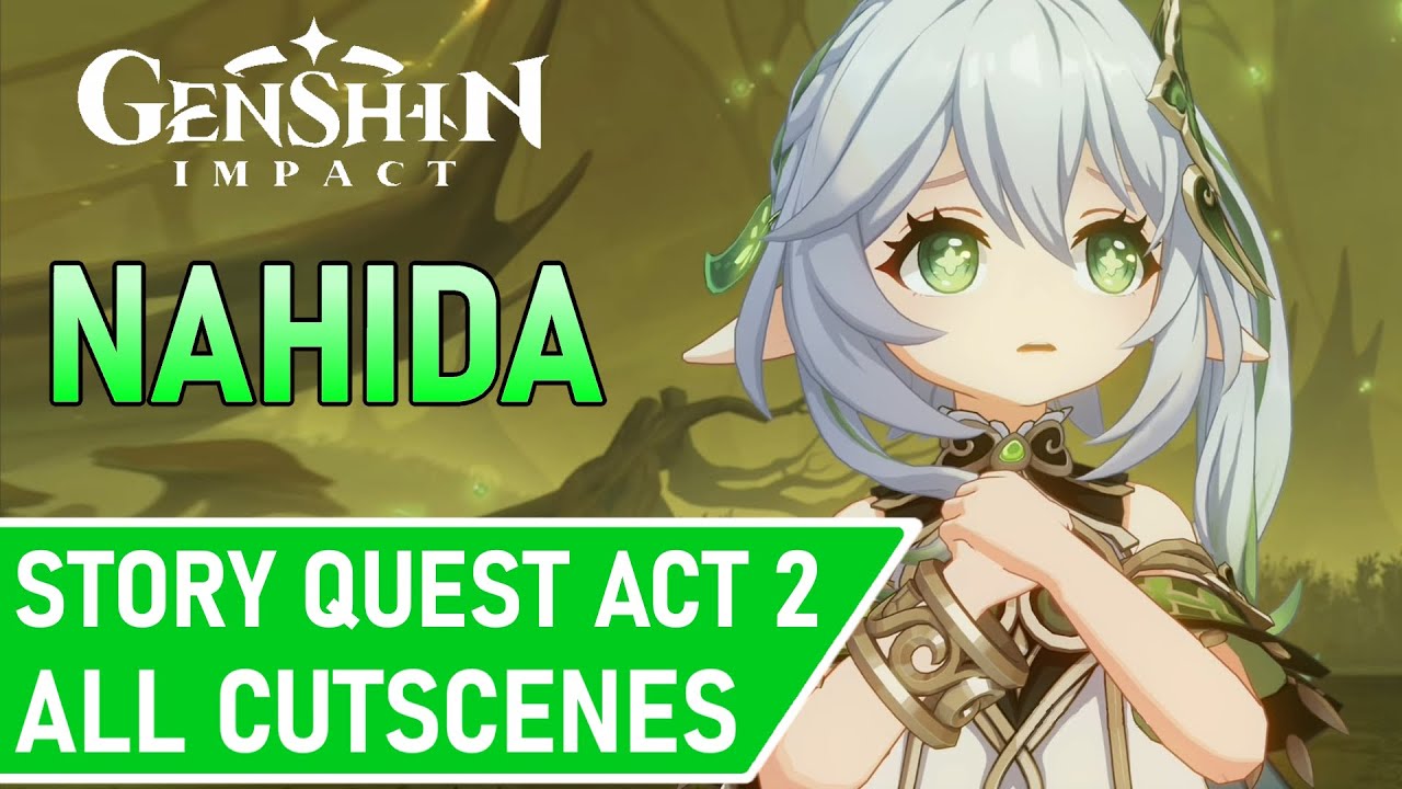 Nahida Story Quest Chapter: Act 2 | "Homecoming" | Genshin Impact 3.6 (All Cutscenes) - YouTube