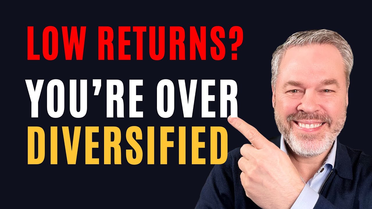Why Over-Diversification is Hurting Your Investment Returns - YouTube