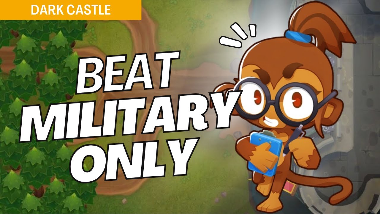 How to Beat Military Only Mode on Dark Castle - BTD6 Strategy - YouTube