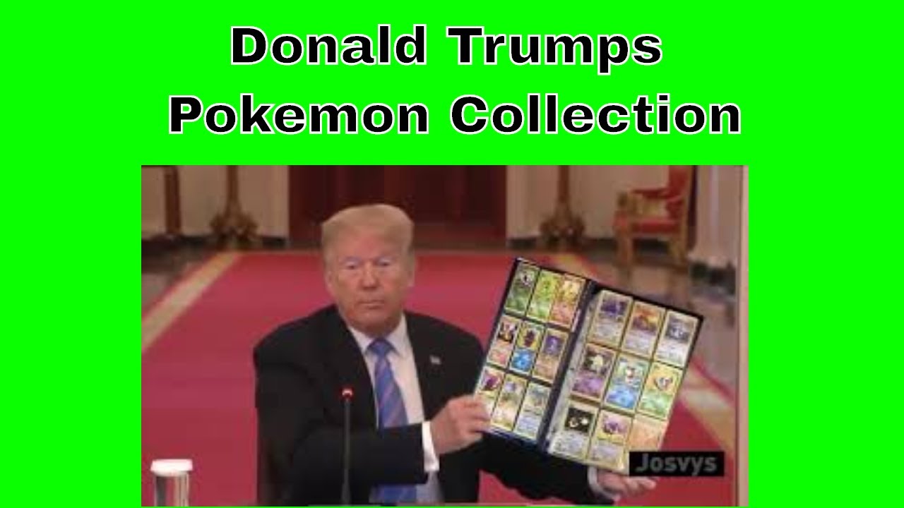 Donald Trump showing off his Pokemon collection - YouTube