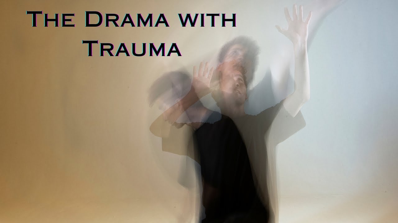 Intro to 4th Interactive Videos: The Drama with Trauma - YouTube