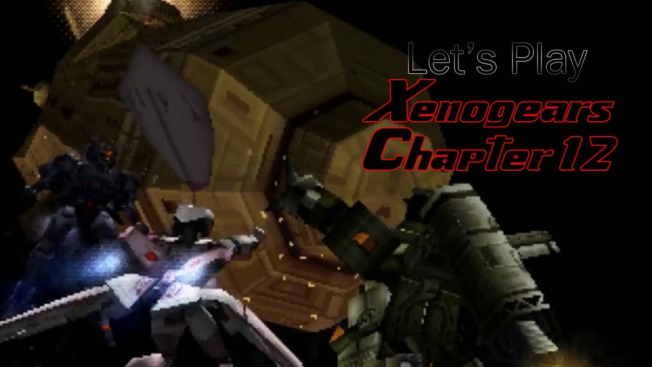 Let's Play Xenogears Chapter 12 - YouTube