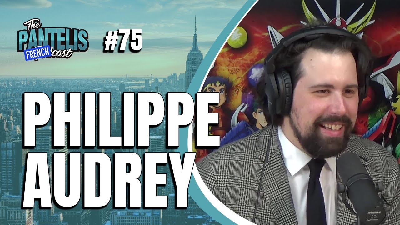Phil The Pantelis Frenchcast #75 - Philippe Audrey - YouTube