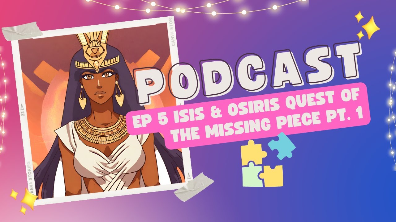 Isis and Osiris: Quest for the Missing Piece 🧩| Mistresses Behind the Myth Ep 5 Part 1 ...