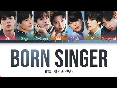 BTS - BORN SINGER - SONG LYRICS