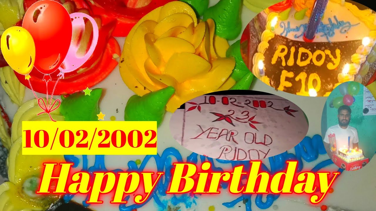 Happy birthday 10/02/2002 হ্যাপি বার্থডে জন্মদিনের শুভেচ্ছা HAPPY ...