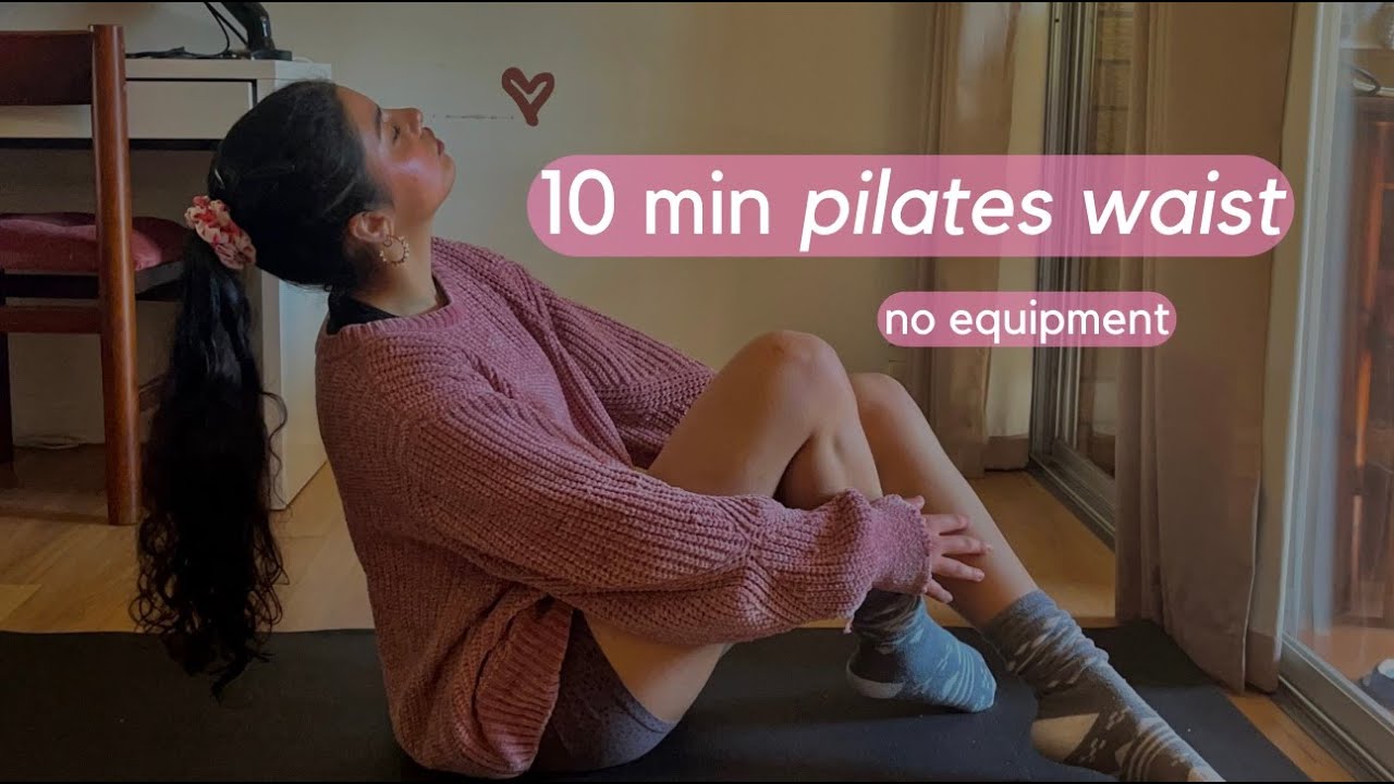 10 MINUTE SLIM PILATES WAIST WORKOUT | tight abs | burn belly fat | all ...