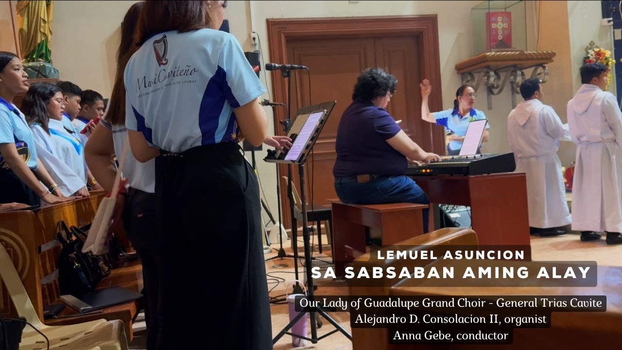 Sa Sabsaban Aming Alay by Lemuel Asuncion I Our Lady of Guadalupe Grand ...