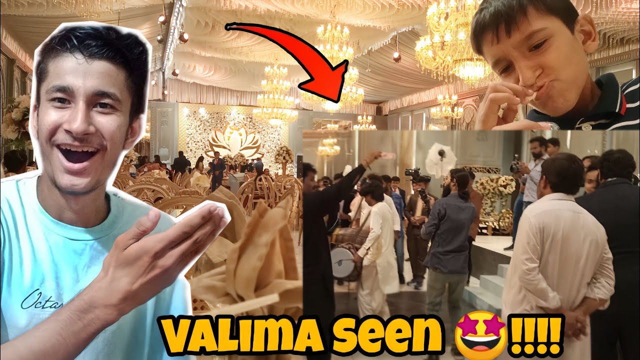 Aj Hum Gae Valima Ma 😘 || Valima Vlog || Bilal Vlogist - YouTube