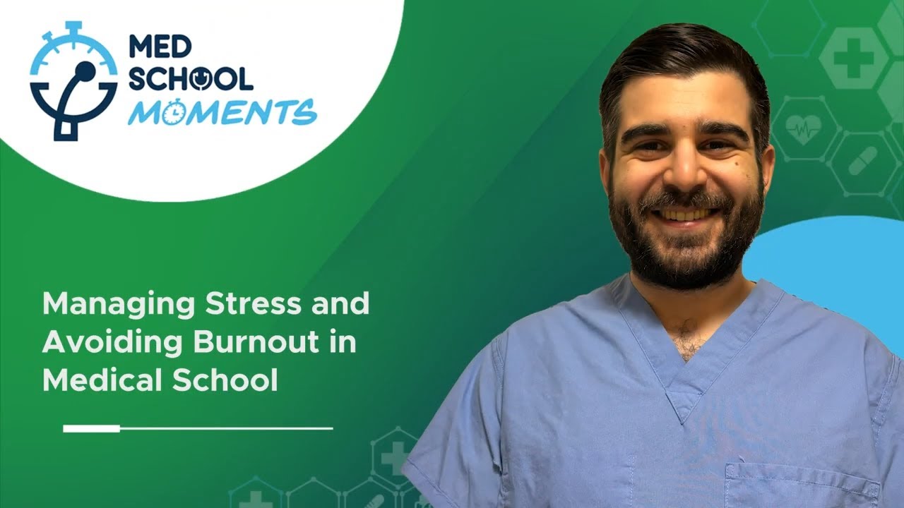 Managing Stress and Avoiding Burnout in Medical School | Watch more on ...