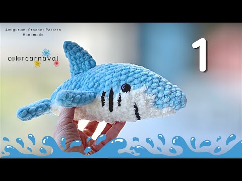Amigurumi Örgü Kadife İp Bebek Köpekbalığı | Bölüm 1