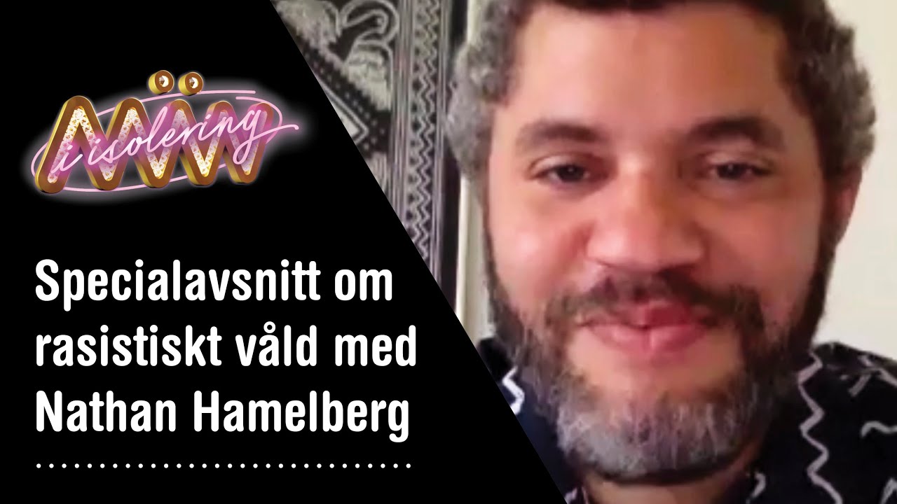 Nathan Hamelberg – MÄN i isolering #7 (Specialavsnitt) - YouTube