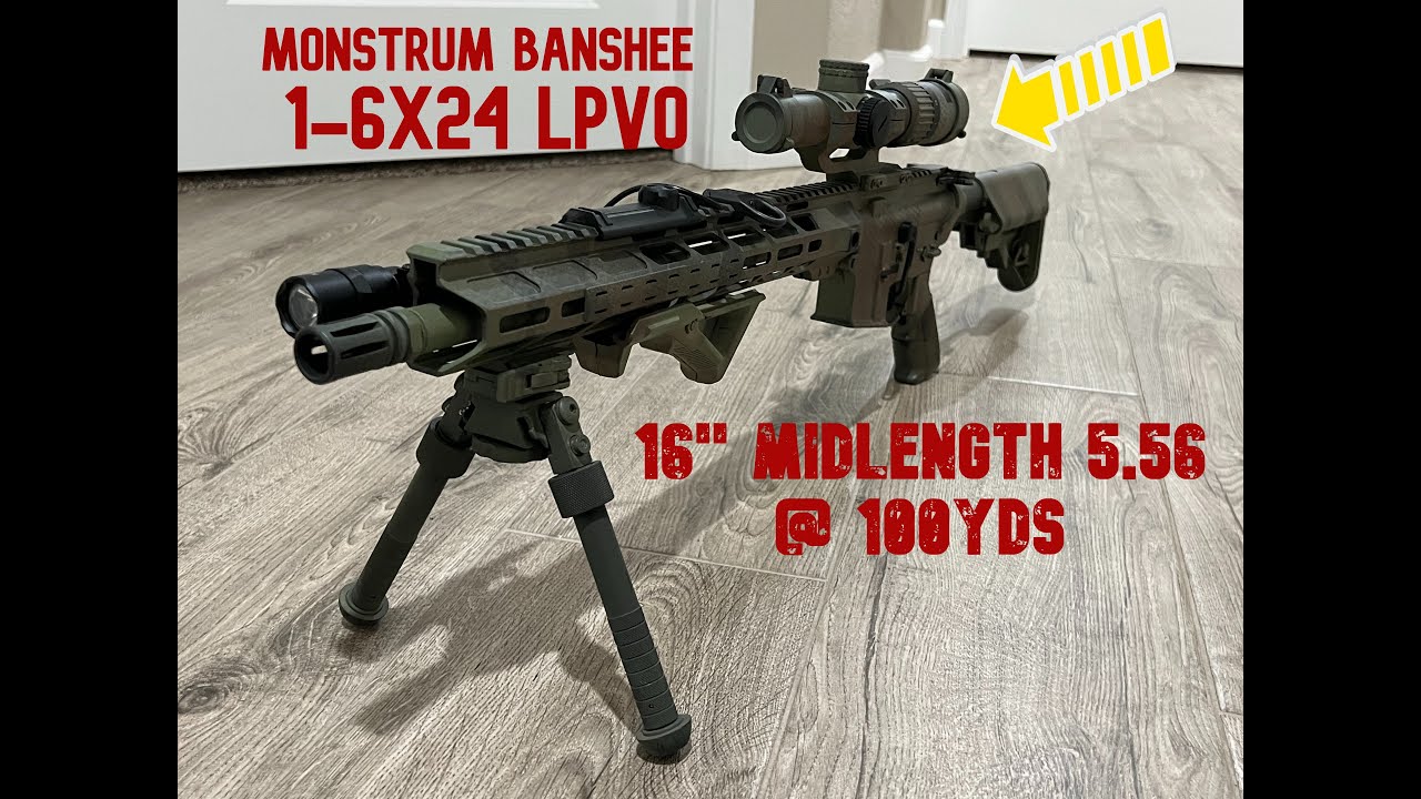 Monstrum Banshee 1-6X24 LPVO Zeroing and First Shots - YouTube