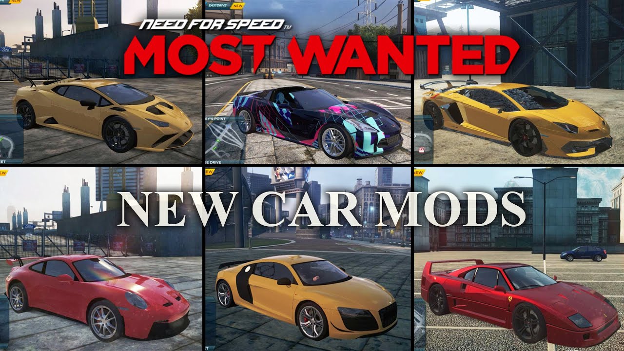 NFS Most Wanted (2012) - New Cars (Mods) - Part - 1 - YouTube