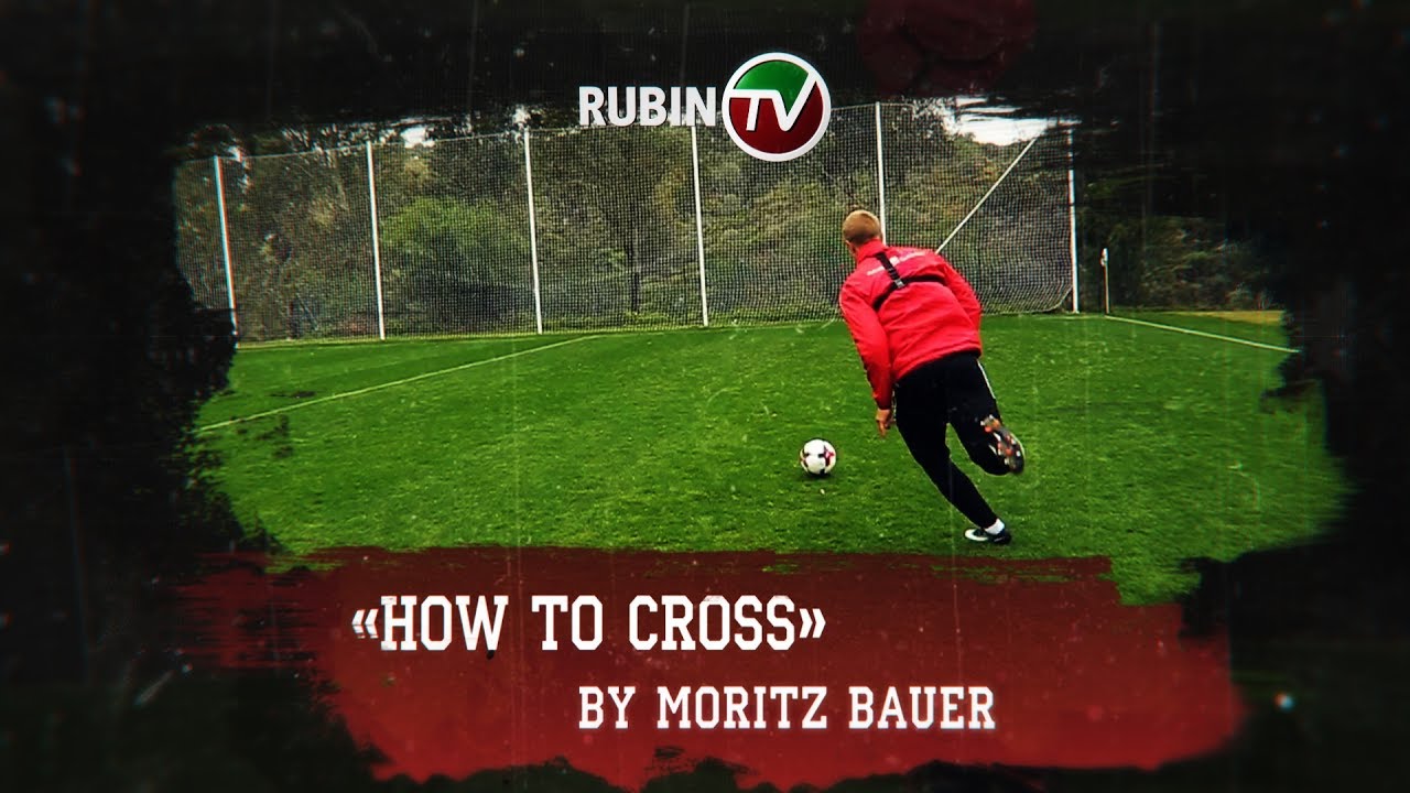 Как подавать в штрафную. Мастер-класс Морица Бауэра / «How to cross» by Moritz Bauer - YouTube