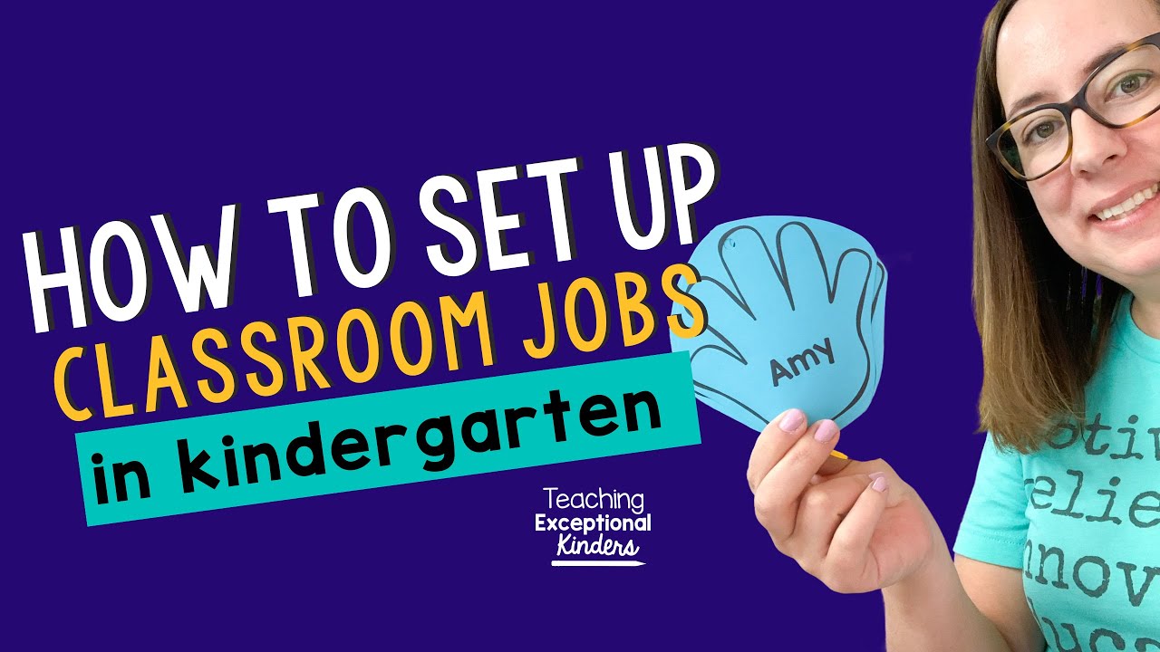 How to Set Up Classroom Jobs in Kindergarten - YouTube
