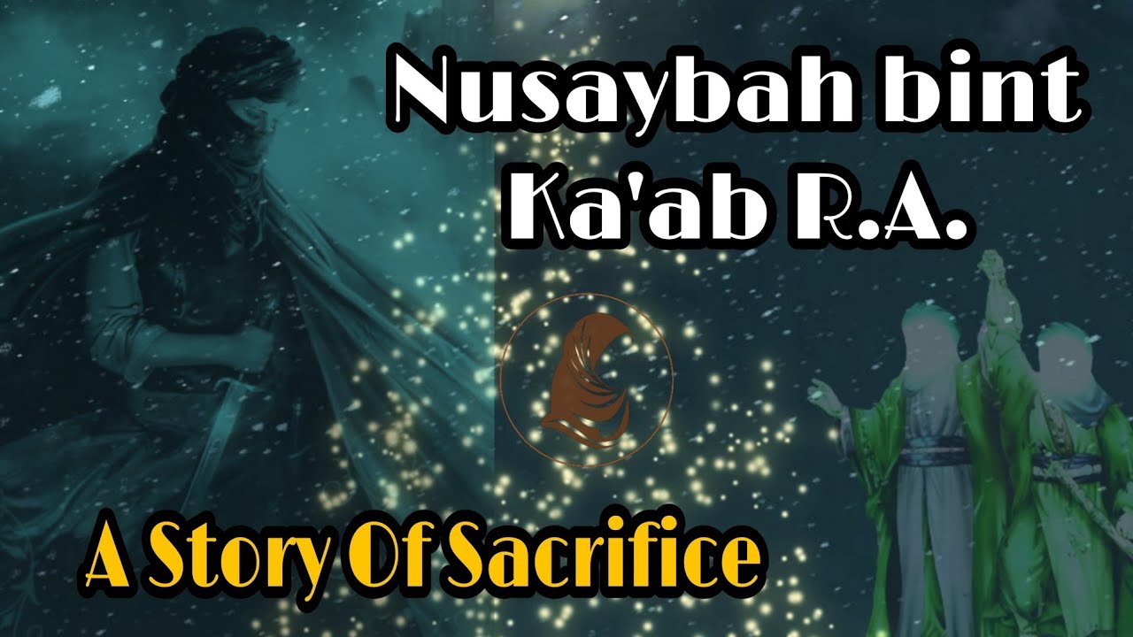 Nusaybah Bint Ka'abؓ - Ume Amara Part-2 #khalidbinwalid #islamic - YouTube