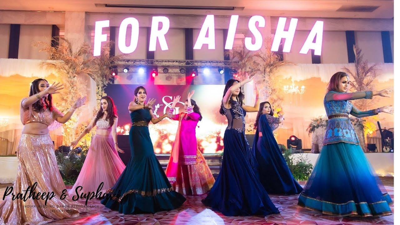 For Aisha || Indian Wedding Dance Performance - YouTube Music