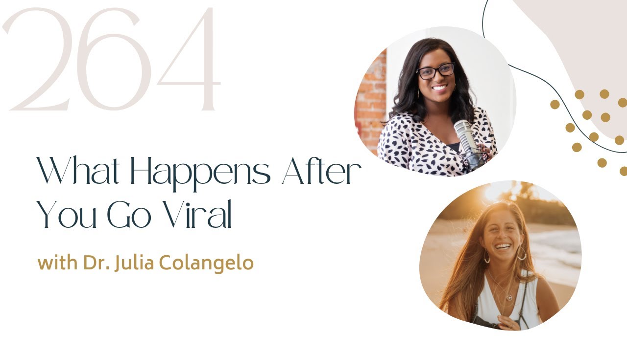 What Happens After You Go Viral with Dr. Julia Colangelo - YouTube