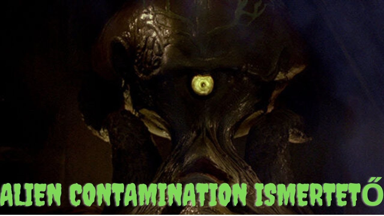 Contamination (1980) ismertető - Luigi Cozzi csodálatos Alien ihlette ...