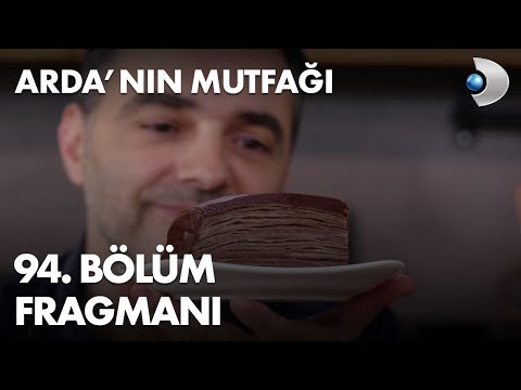 Arda'nın Mutfağı 94. Bölüm Fragmanı