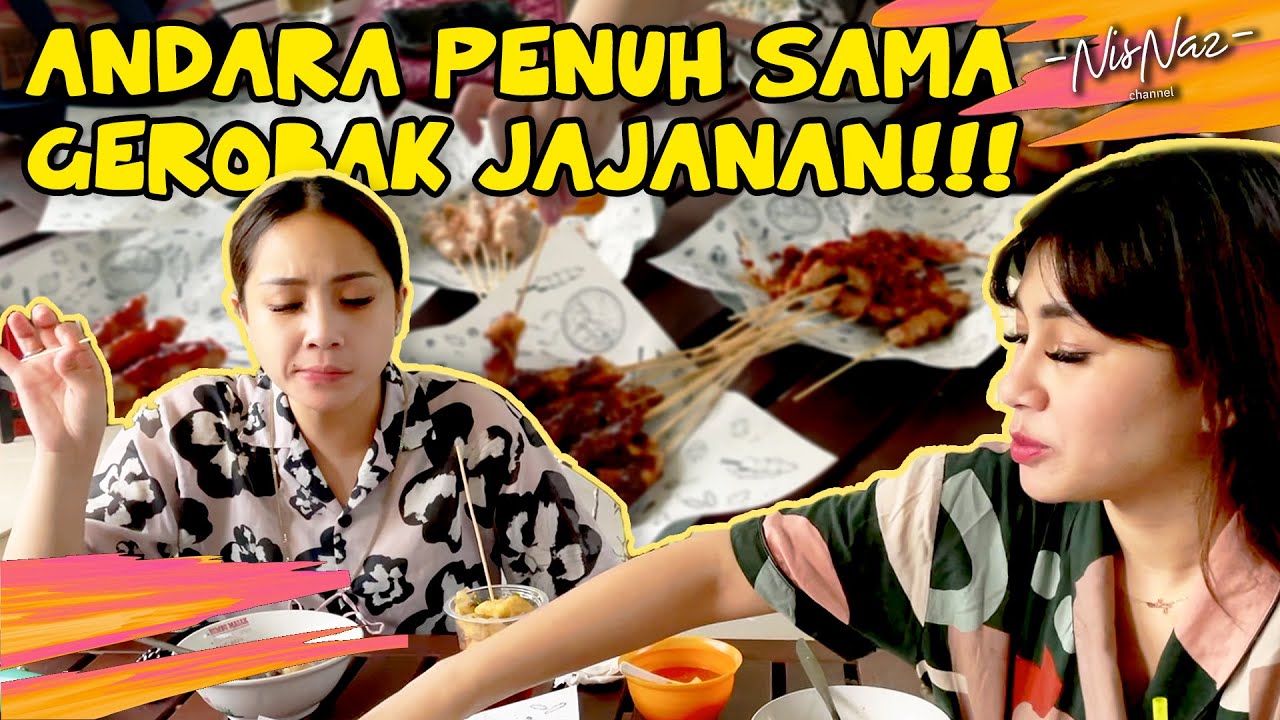 VLOG #97 - NAGITA MAU JAJAN, GEROBAKNYA DIBAWA SEMUA KE ANDARA!!! - YouTube