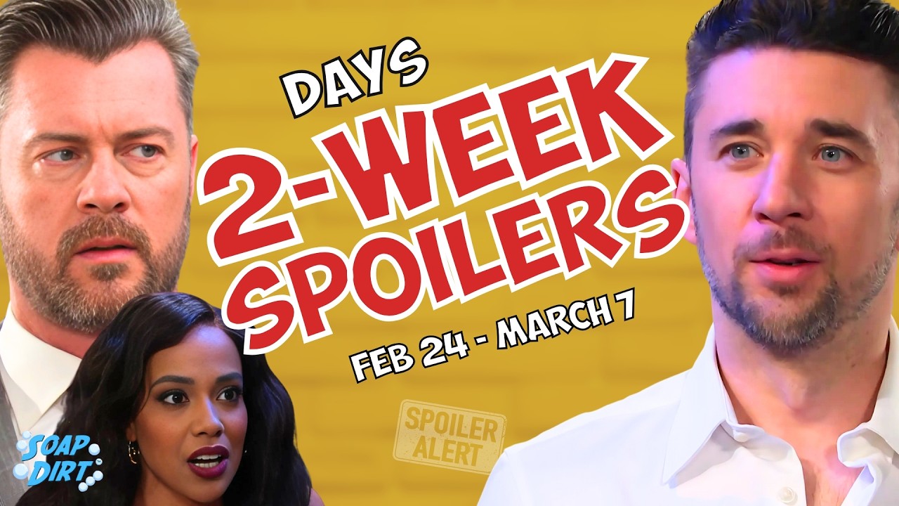 Days of our Lives 2-Week Spoilers Feb 24-March 7: EJ Scrambles, Jada ...