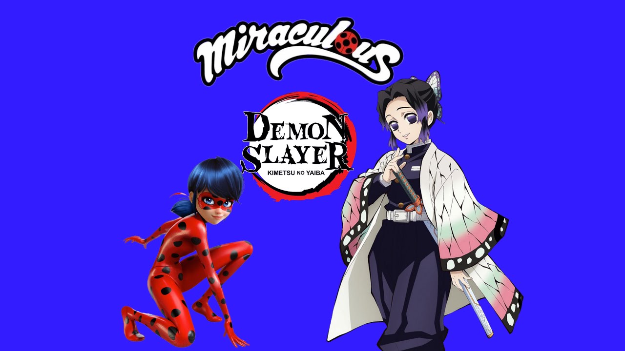 My bsf guess miraculous ladybug character and I guess demon slayer ...