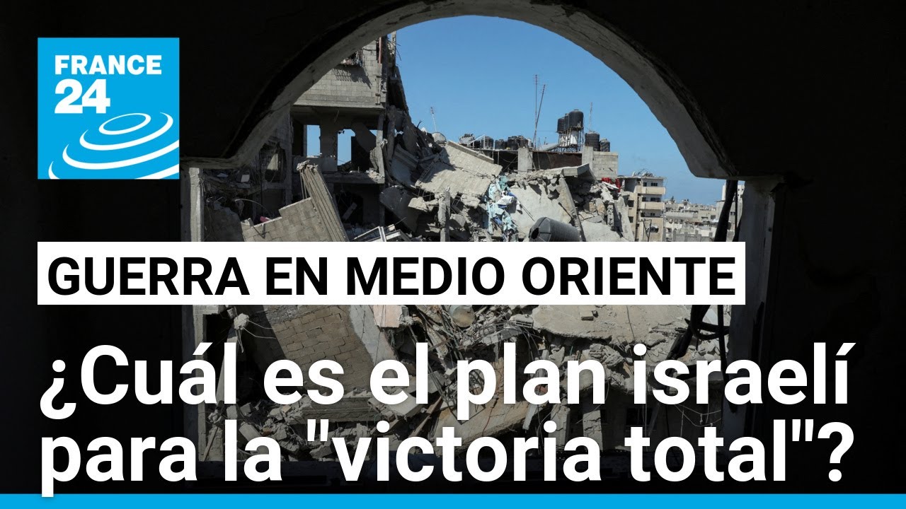 ¿Cuál es el plan israelí para la "victoria total" en Medio Oriente ...