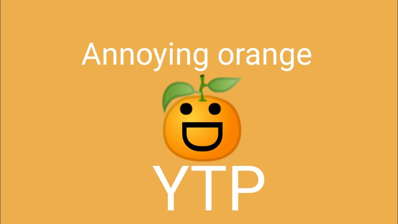 Annoying orange ytp baby food changellege! - YouTube