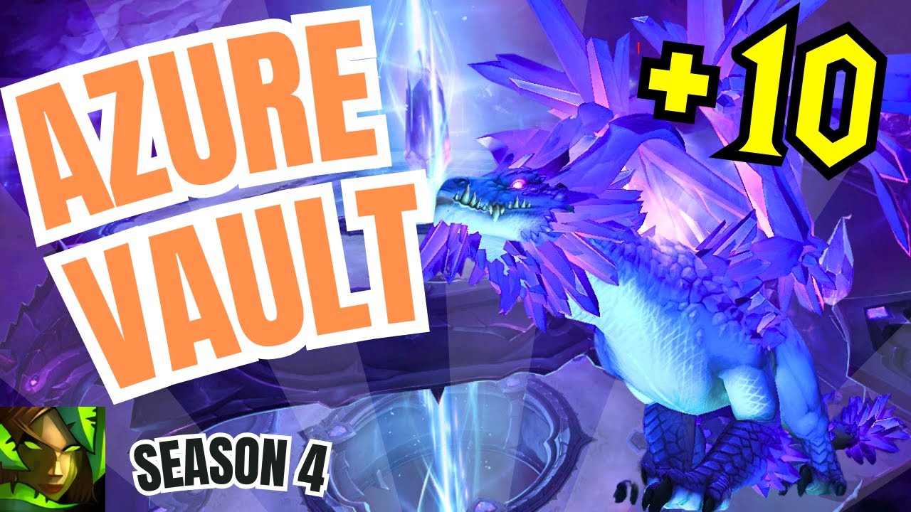 +10 Azure Vault | Survival Hunter | Dragonflight season 4 | World of ...