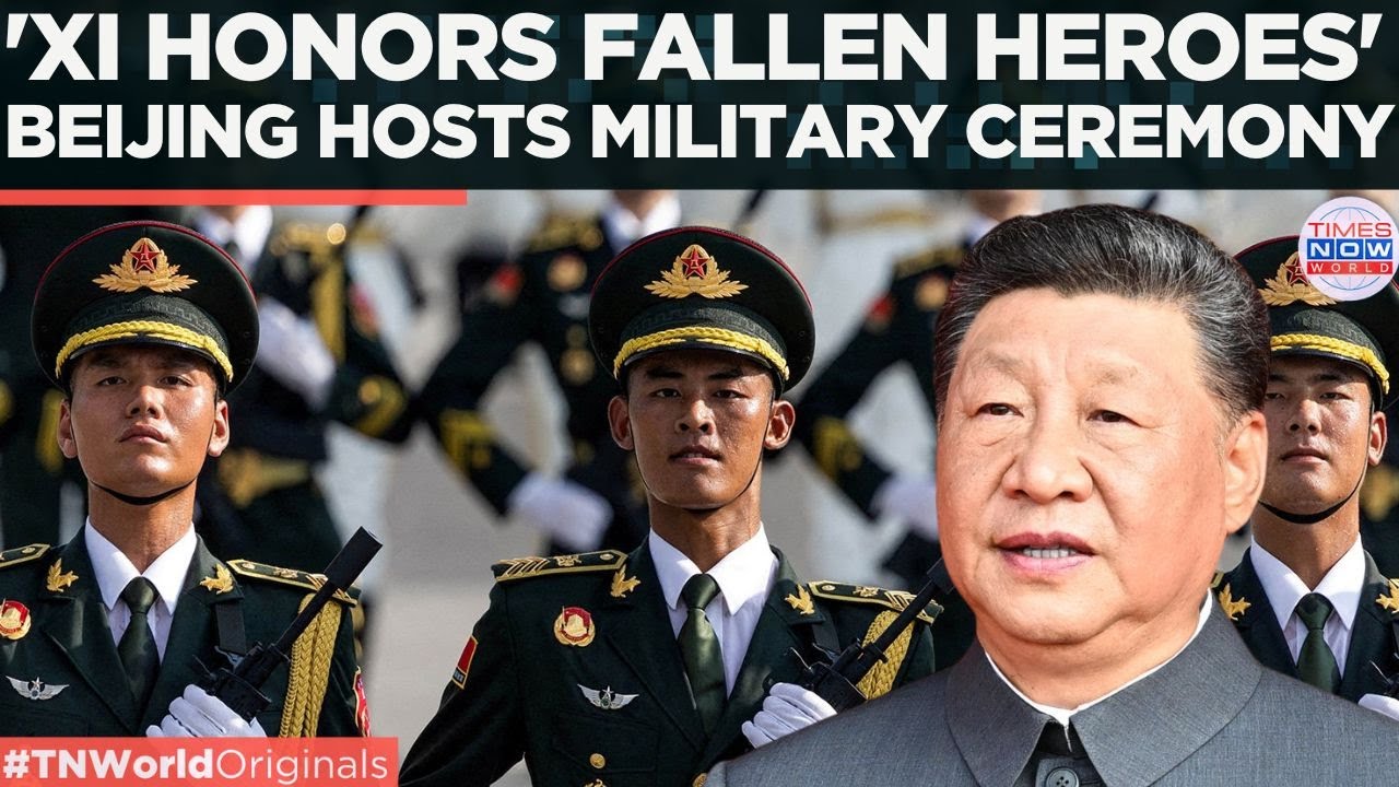 Watch: Xi Jinping Tribute China's Fallen Heroes In Full Military ...