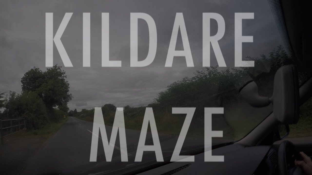 KILDARE MAZE | SEPT 16 - YouTube