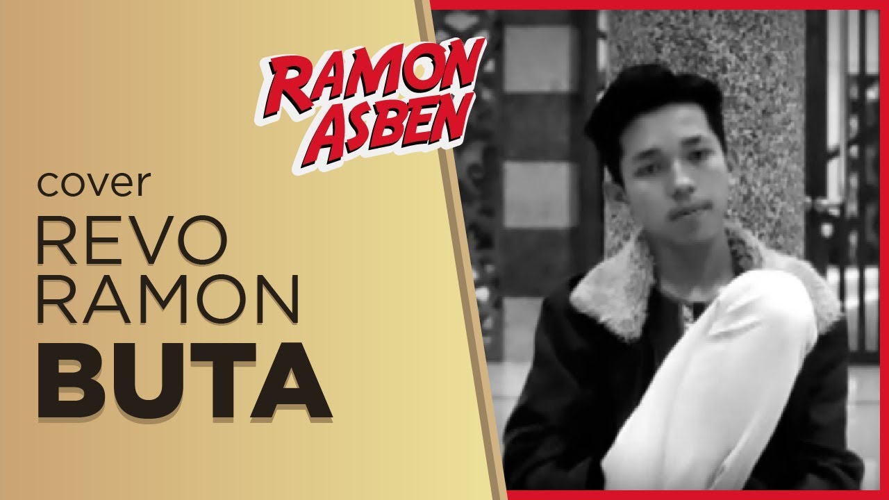 BUTA Cipt. H. Rhoma Irama by REVO RAMON || Cover - YouTube