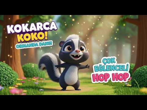 Kokarca Koko Ormanda! 🦨🎶 | Eğlenceli & Danslı Çocuk Şarkısı