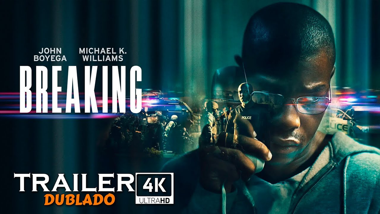 BREAKING | Trailer 4k Dublado Oficial - YouTube