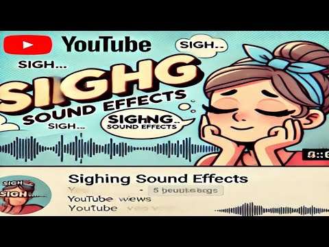 Sighing Sound Effects With Drawing - YouTube