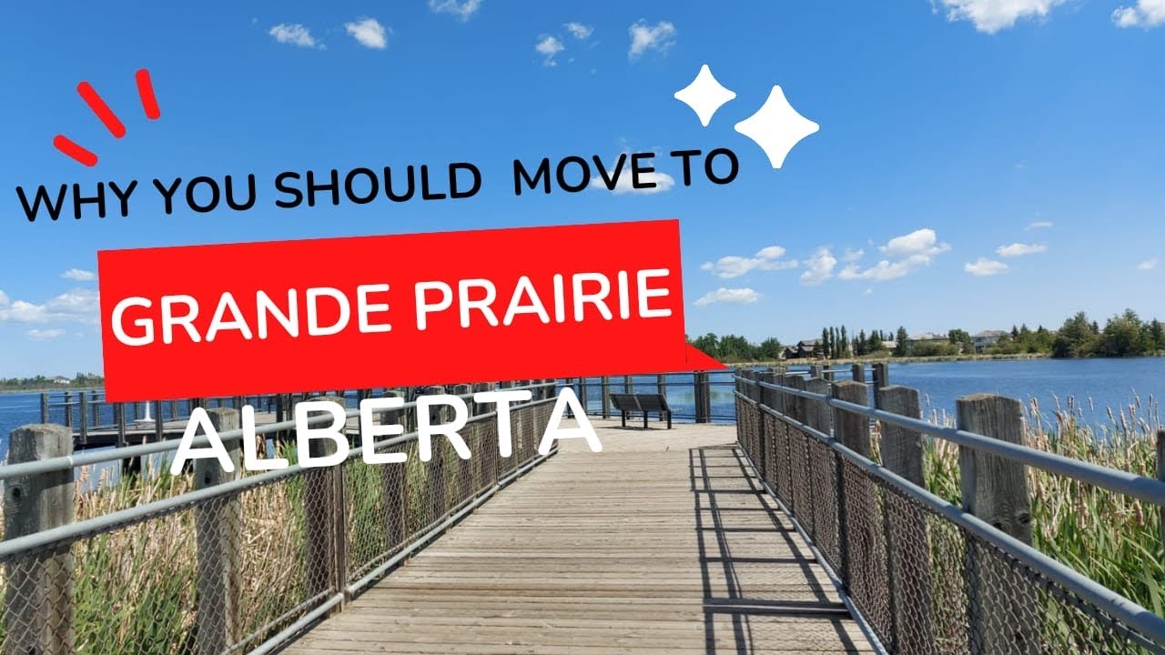 Why you should move to Grande Prairie Alberta Canada| Best City in ...