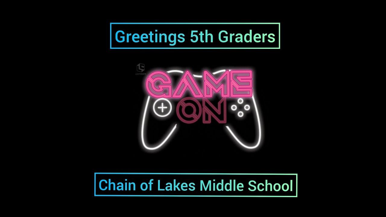 Chain of Lakes Middle School Electives Info Rising 6th Graders 2021 ...