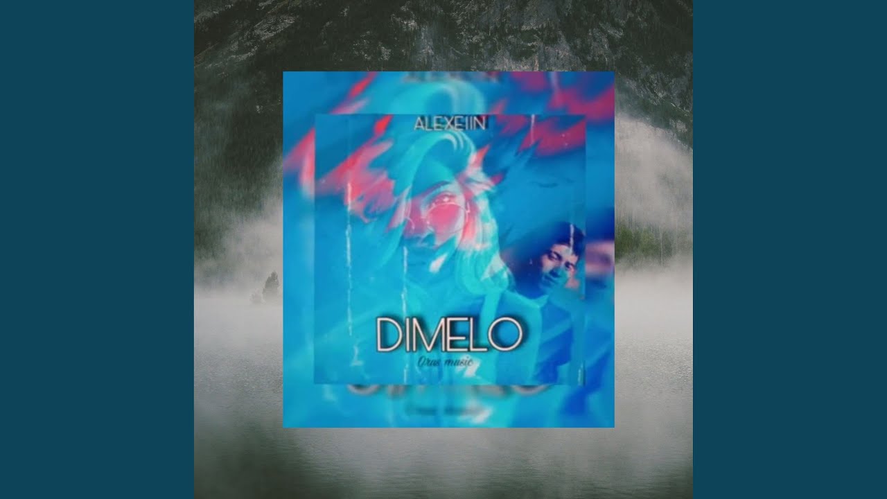 Dimelo - YouTube