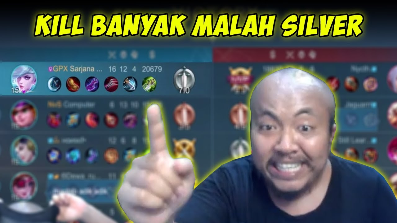 INI KILL BANYAK KENAPA MALAH SILVER! - YouTube