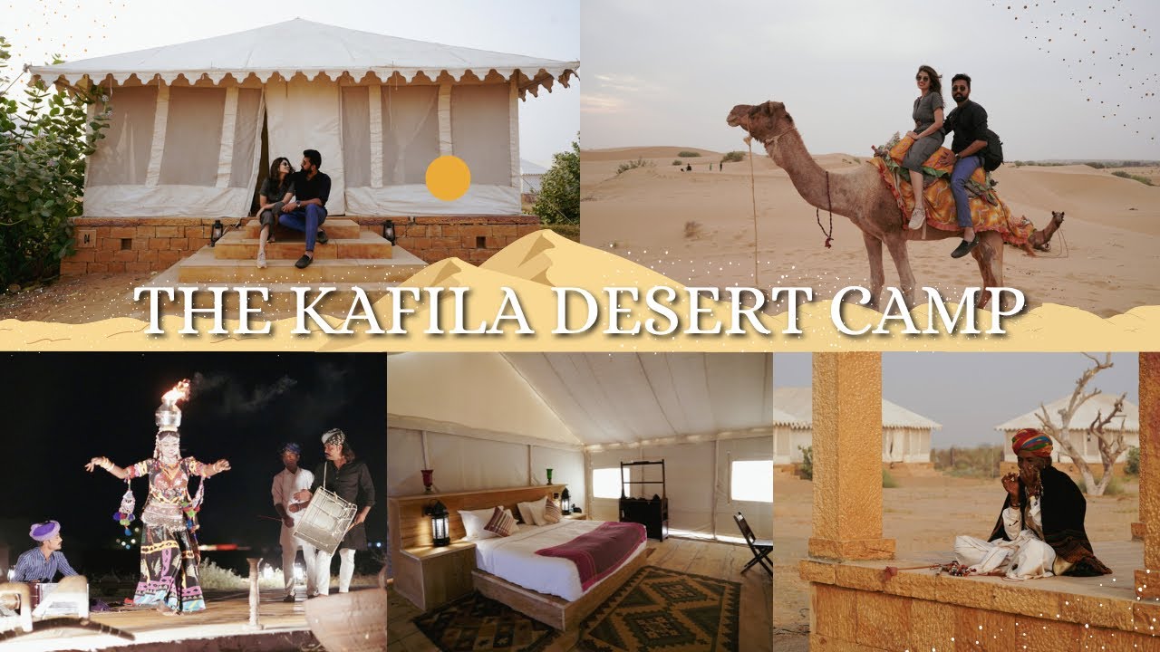 Kafila Jaisalmer: A 4K Tour of the Best Luxury Desert Camp in Rajasthan ...
