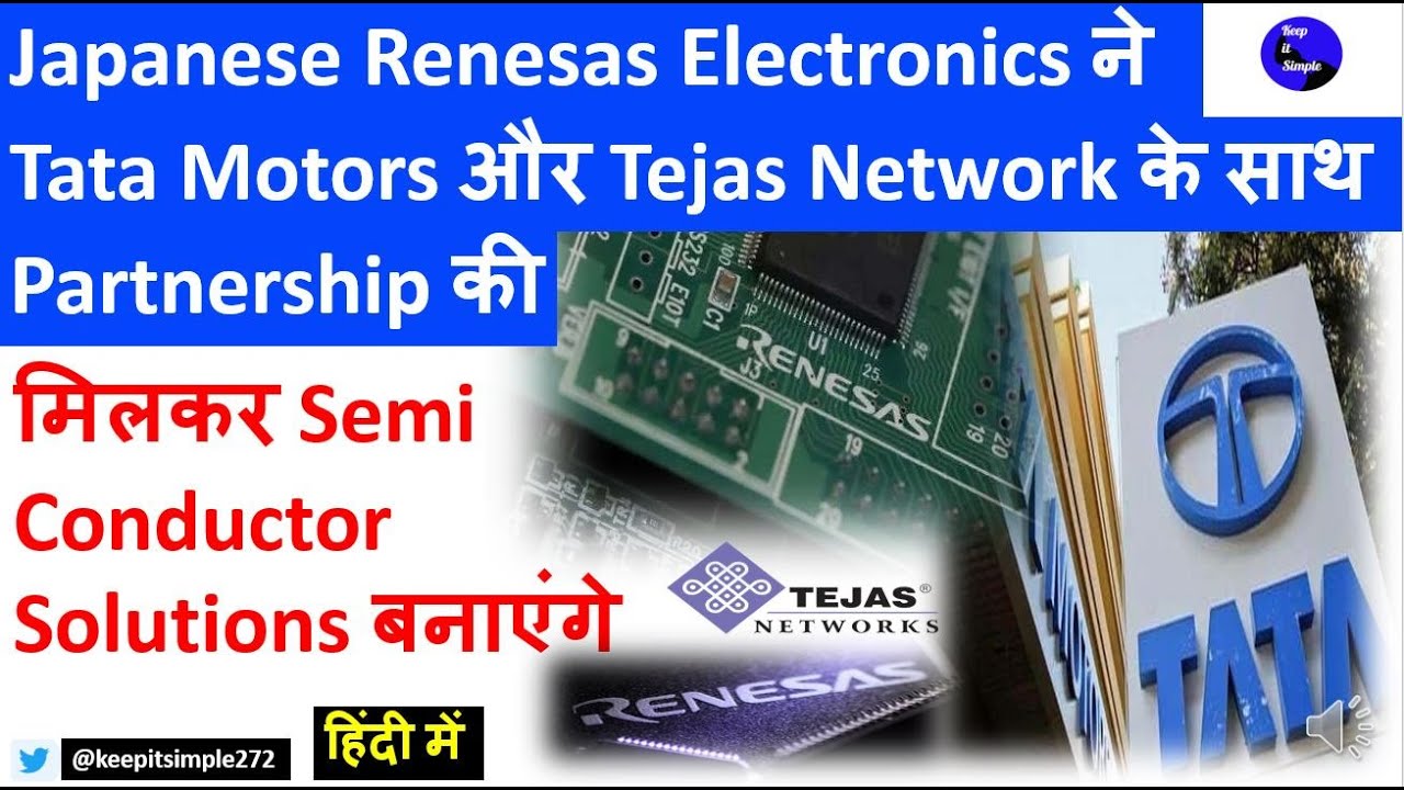 Renesas Electronics partners with Tata Motors, Tejas Network for ...