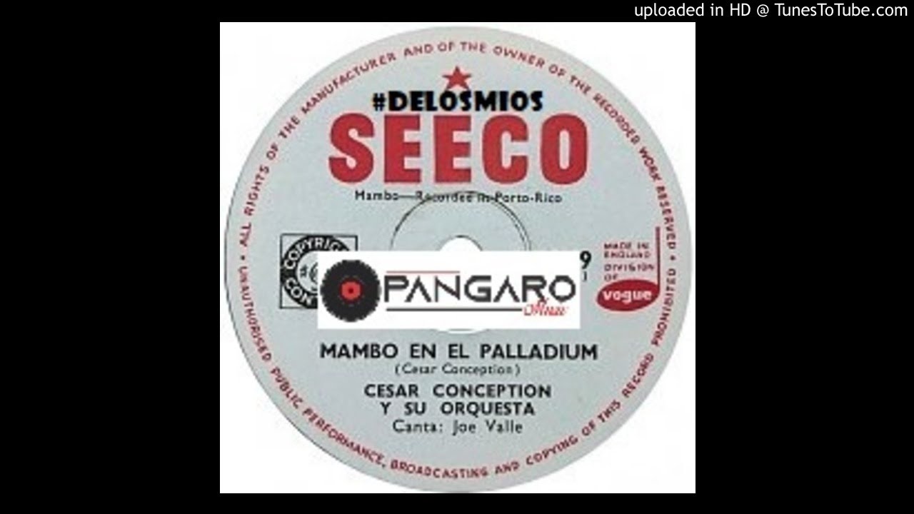 Mambo En El Palladium - Cesar Concepcion Y Su Orquesta - YouTube
