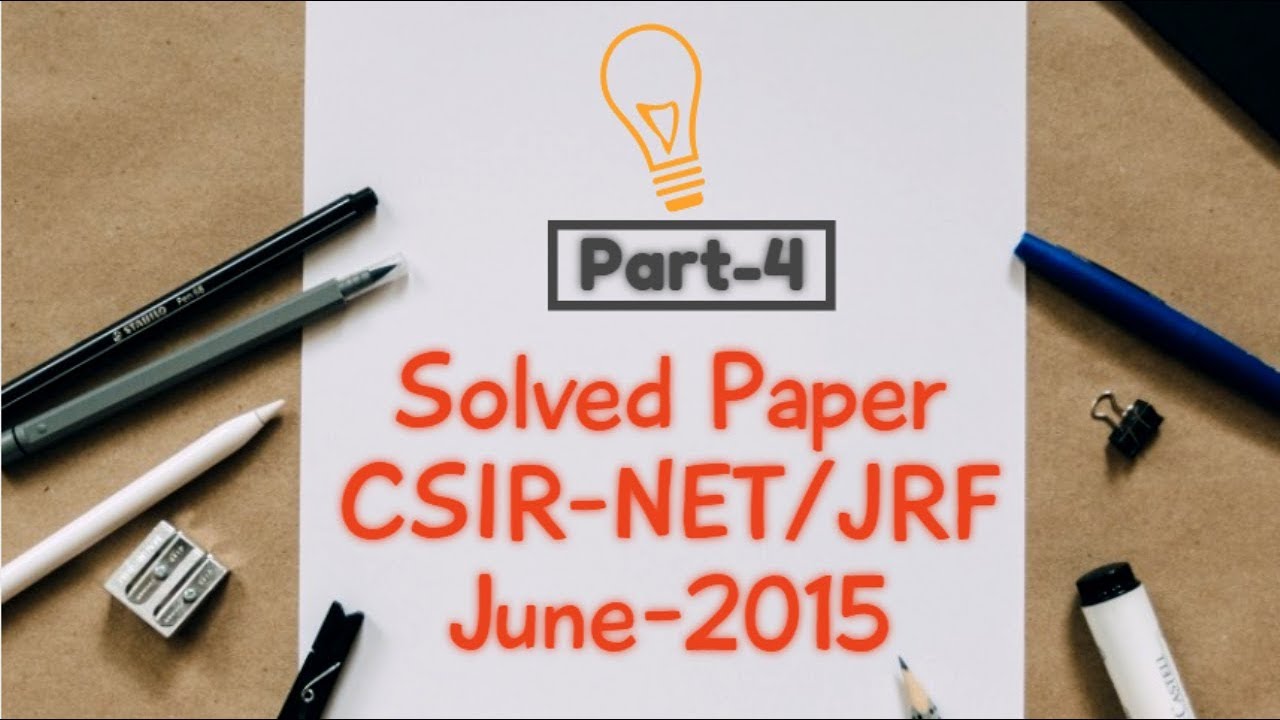 Solved Paper | CSIR-NET/JRF June-2015 | part 4 | Online Physics | - YouTube
