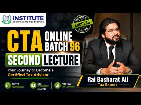 CTA Online Batch 96 | Second Lecture | Certified Tax Advisor Course